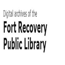 Digital Archives of the Fort Recovery Library :: The Digital Archives ...